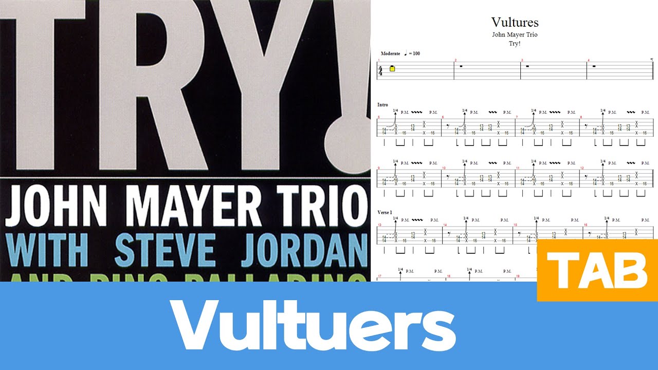 [TAB] Vultuers - John Mayer Trio (Try!) - YouTube
