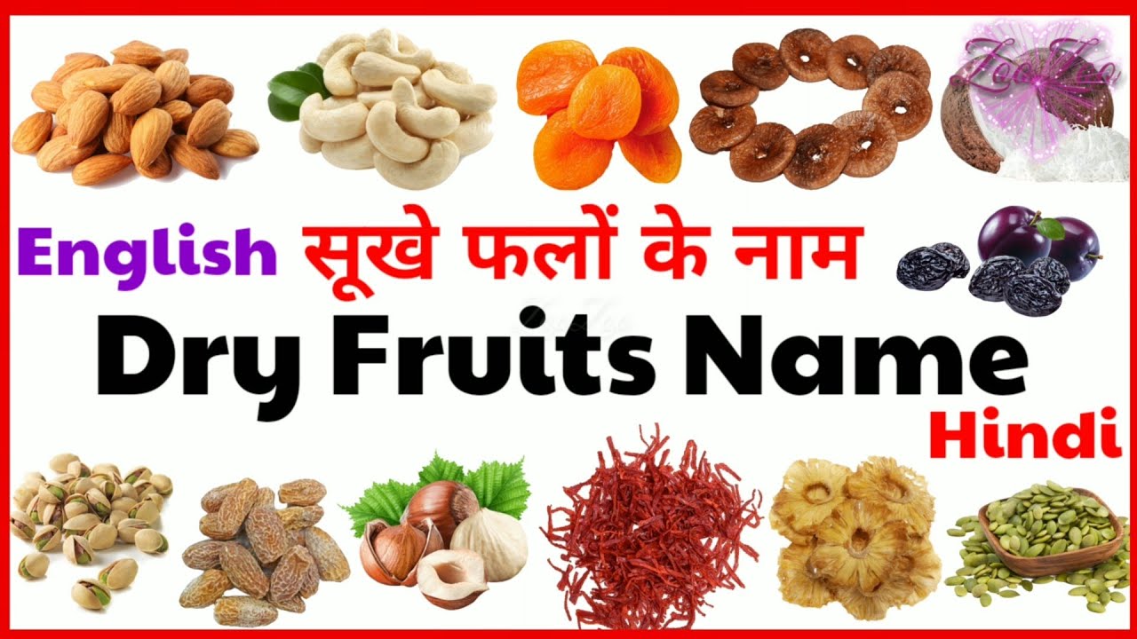 Dry Fruits Name In English And Hindi With Pictures Dry Fruits Name dry-fruits-name-in-english-and-hindi-with-pictures-dry-fruits-name