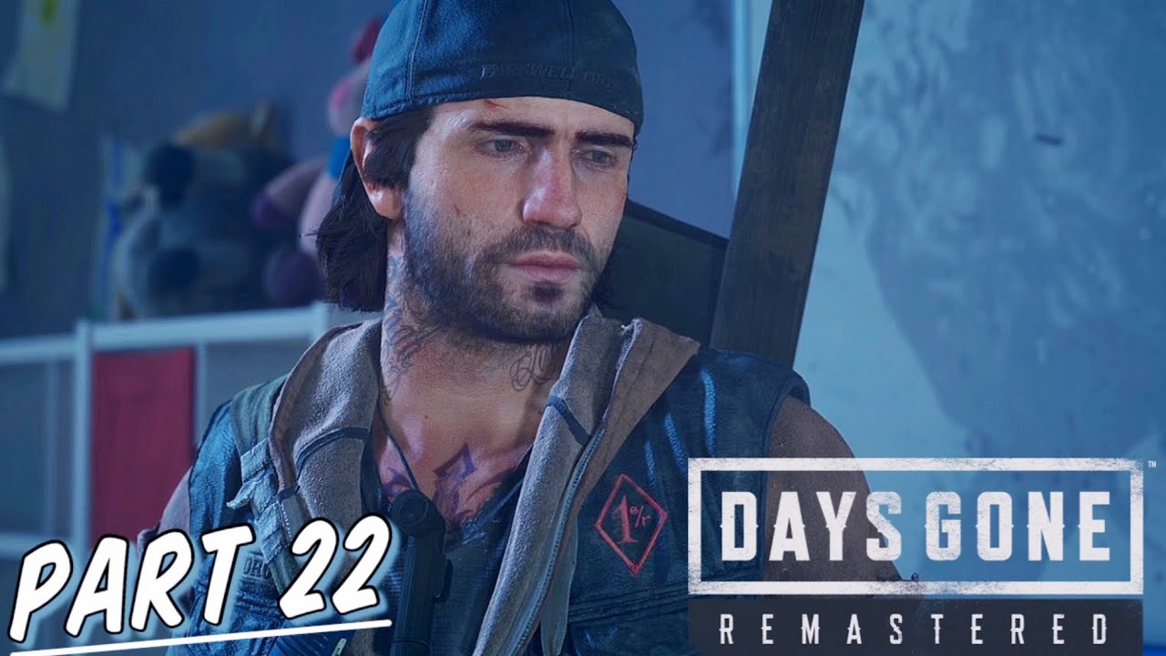 DAYS GONE REMASTERED Part 22 (PS5) | “LOCATE LYNCHMAN” | Walkthrough ...