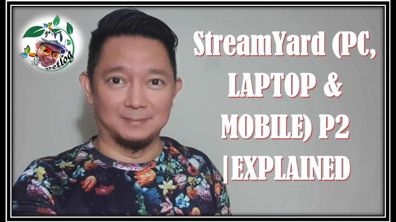 StreamYard (PC, Laptop & Mobile) |Explained P2|Bvetlog - YouTube