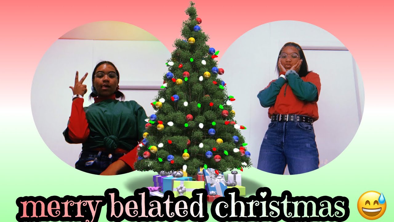 merry belated christmas 😅 - YouTube
