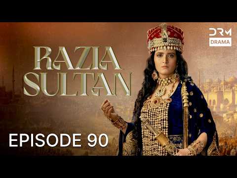 Razia Sultan | Episode 90 | Kisah Cinta Penuh Intrik | Hindi Series Dubbed Bahasa | G401