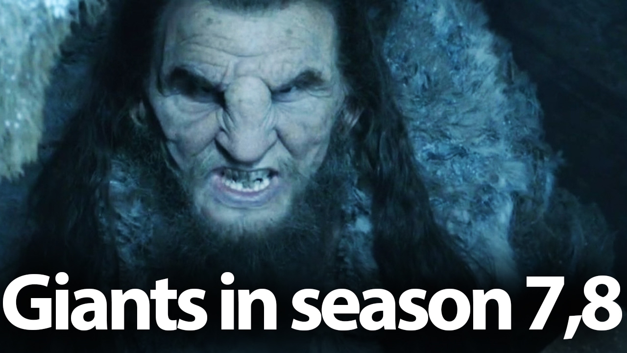 Giants in the Game of Thrones season 7, 8. Whose side will they be on ...