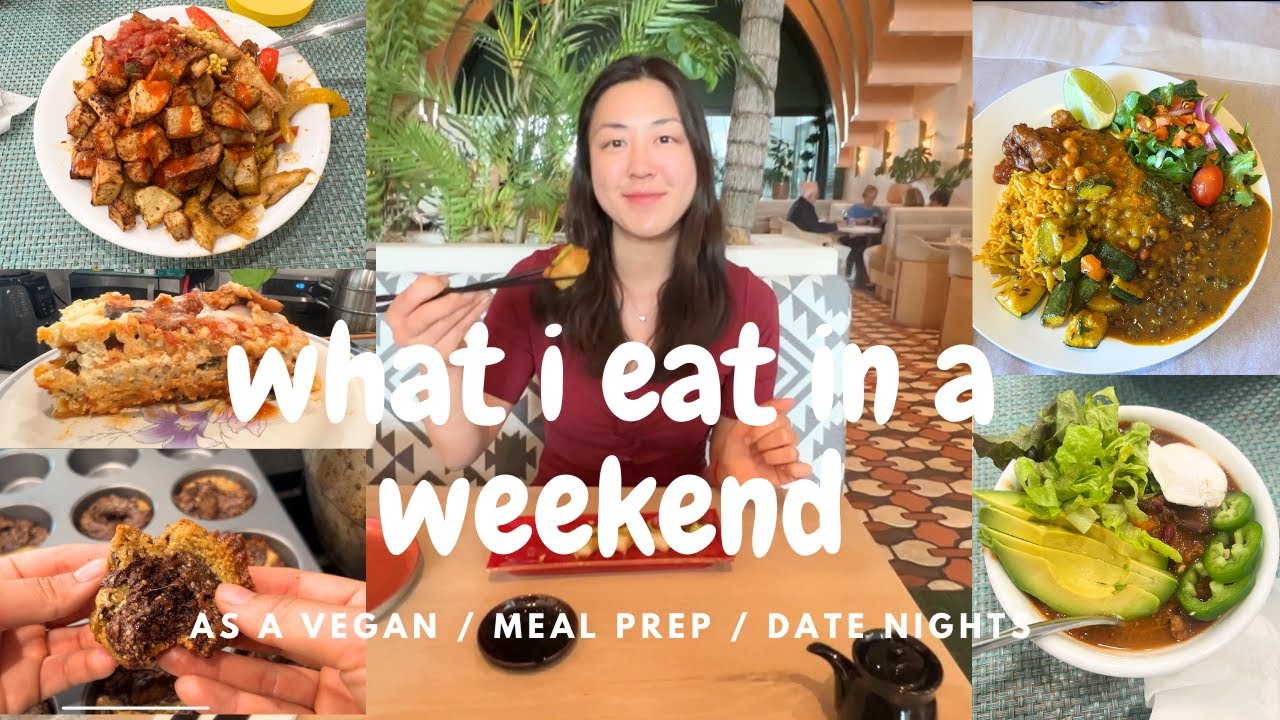 What I eat in a weekend as a VEGAN 🌱 cooking for two, celebrating a ...