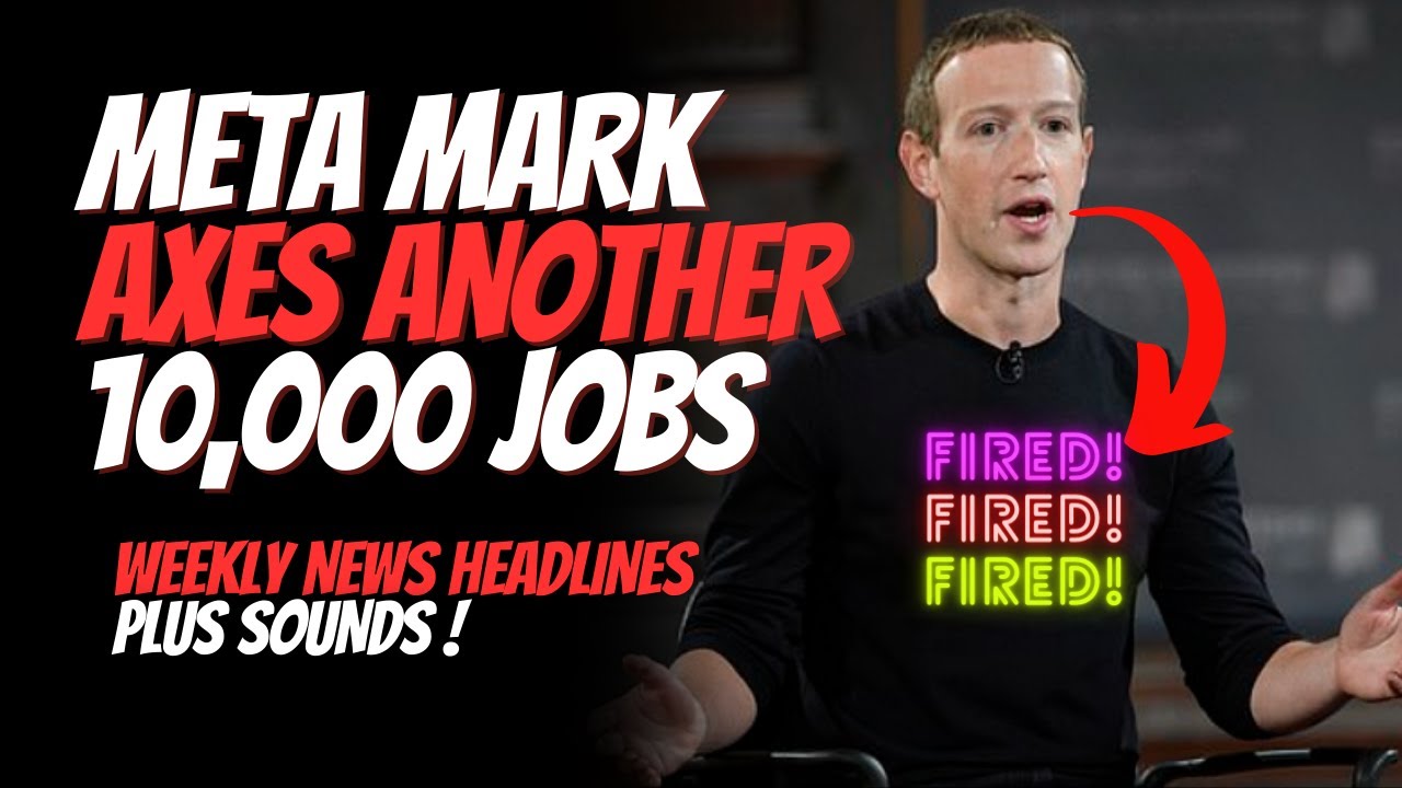 Meta Fires More Workers, Students Make Teacher Rage Quit and More News ...
