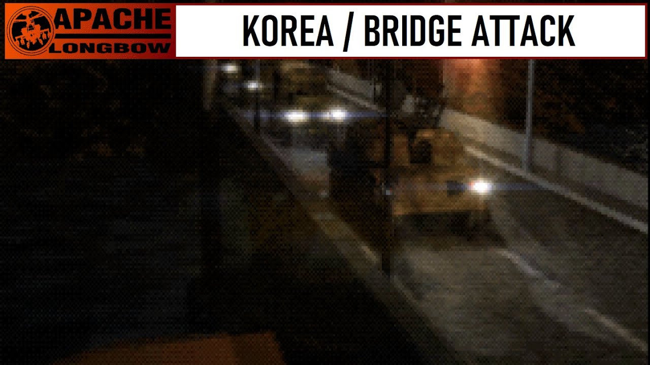 Apache Longbow • Korea / Multiple Bridge Attack (Buddy-Lasing) - YouTube