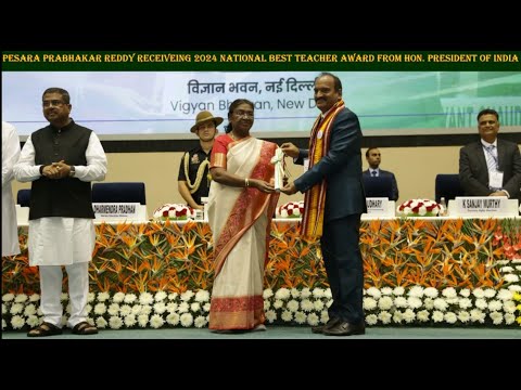 Pesara Prabhakar Reddy Received National Best Teacher Award from Hon ...