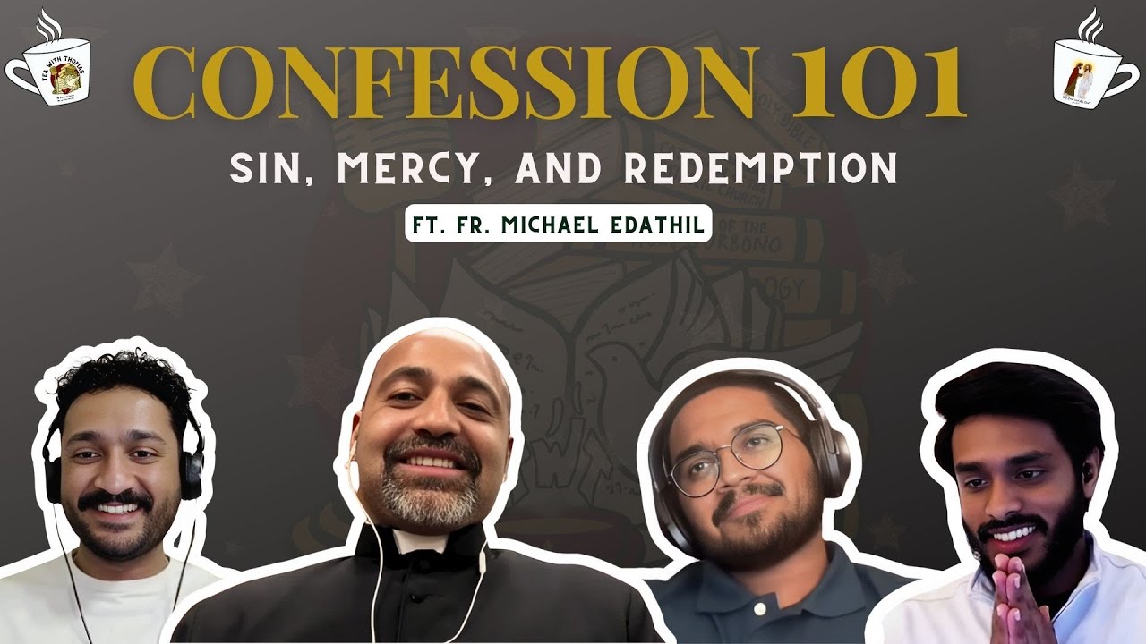 Confession 101: Understanding Sin, Mercy, and Redemption | TWT Episode 11 - YouTube