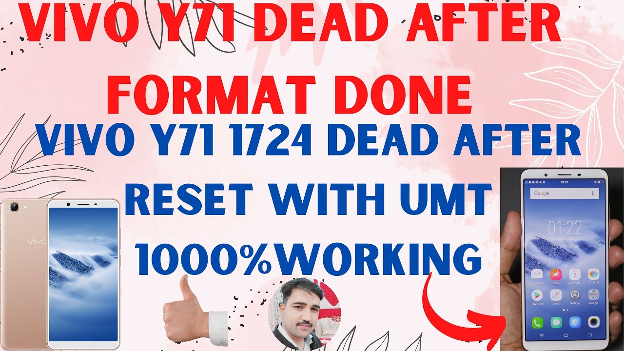 Vivo Y71 DEAD AFTER FORMAT DONE| Vivo Y71 1724 Dead After Reset with ...