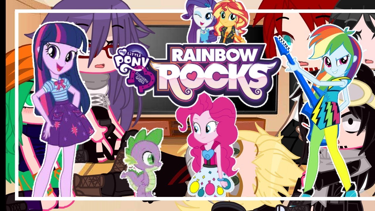 pro héroes reaccionan a MlP//rainbow rocks//glmv☕//gacha club - YouTube
