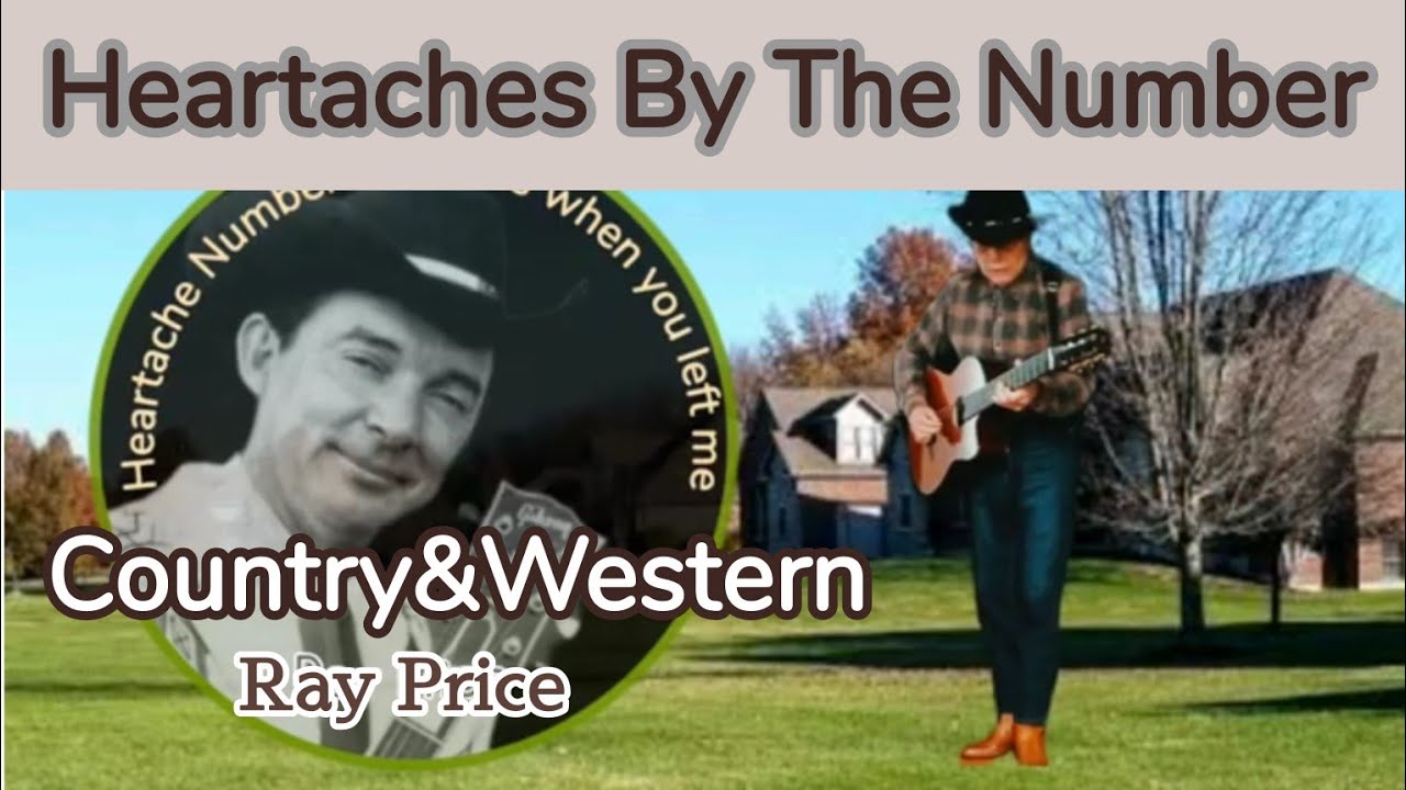 Heartaches By The Number／Ray Price - YouTube