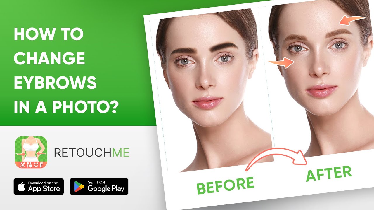 Transform Your Brows: How to Change Eyebrows in a Photo like a Pro ...