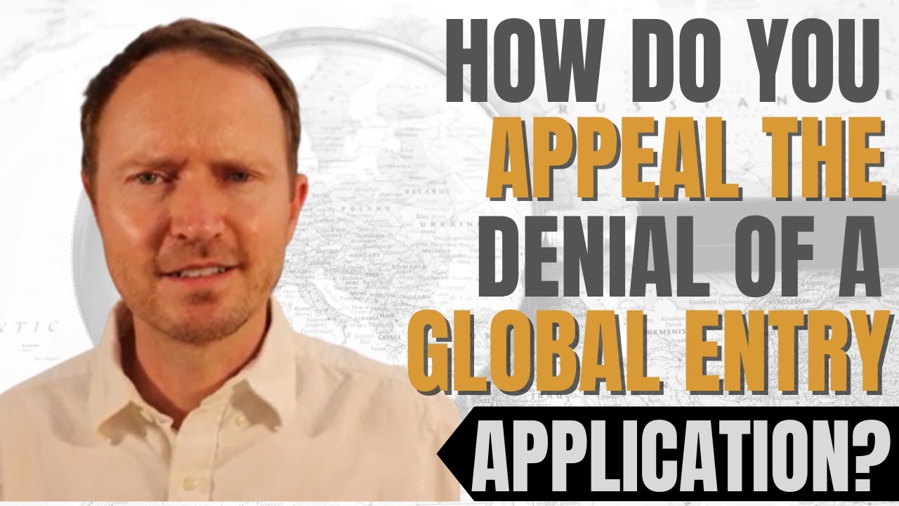 How Do You Appeal The Denial Of A Global Entry Application YouTube how-do-you-appeal-the-denial-of-a-global-entry-application-youtube
