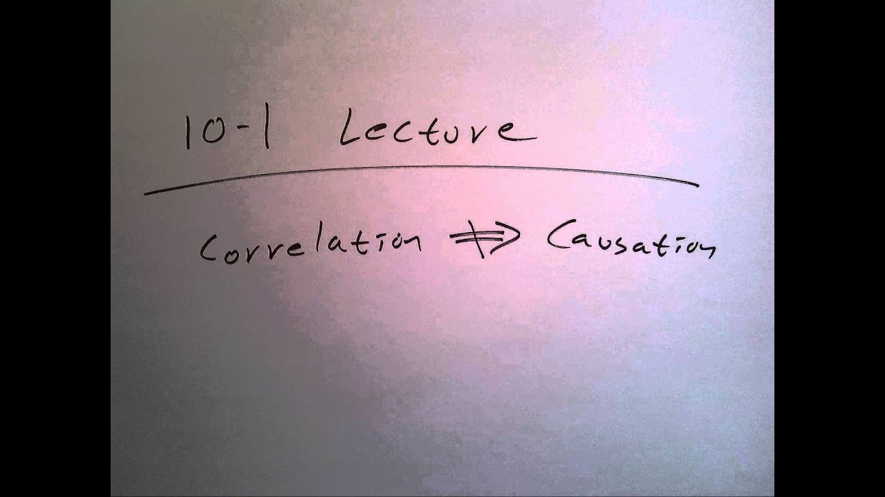 10 1 Correlation Does Not Imply Causation YouTube 10-1-correlation-does-not-imply-causation-youtube