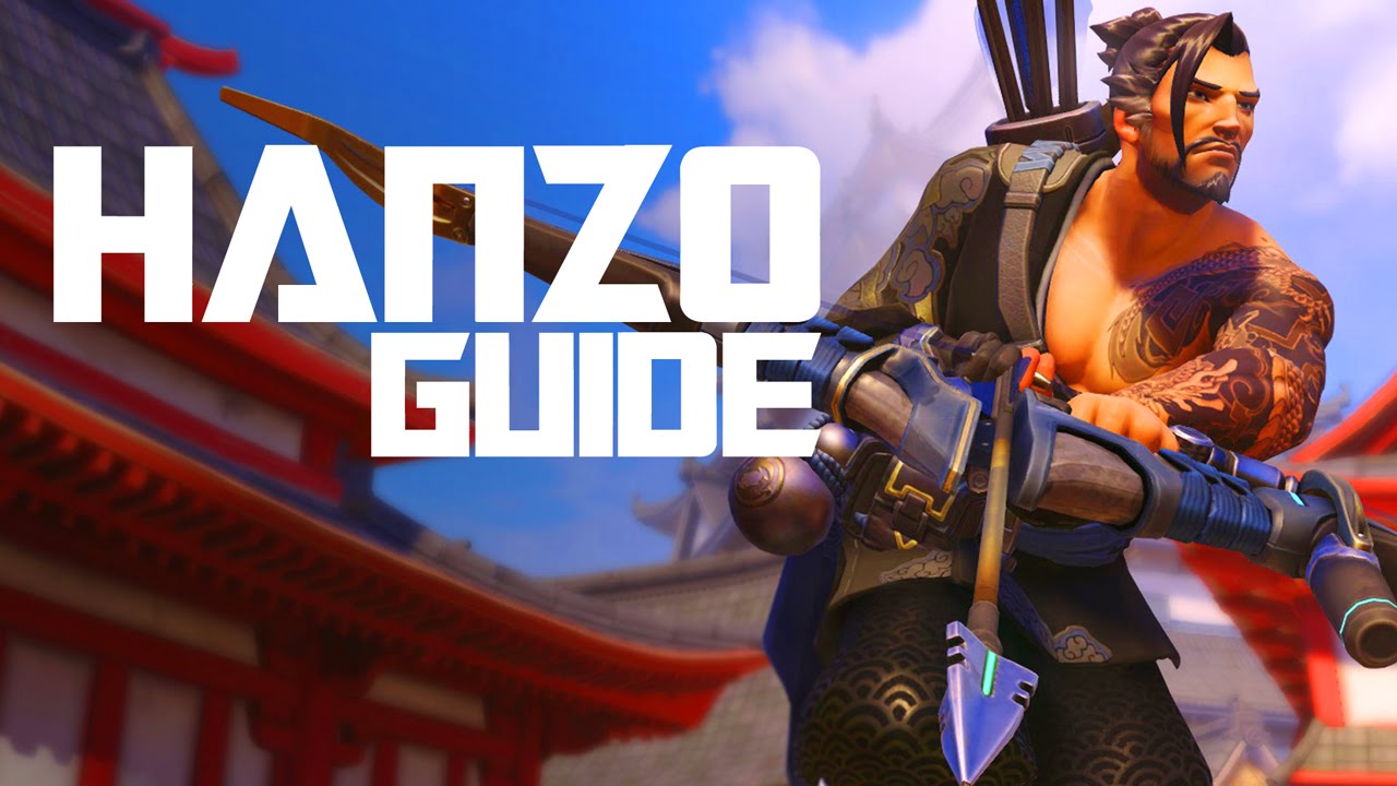 Overwatch - Hanzo Guide (Abilities, Tips, and Strategies) - YouTube