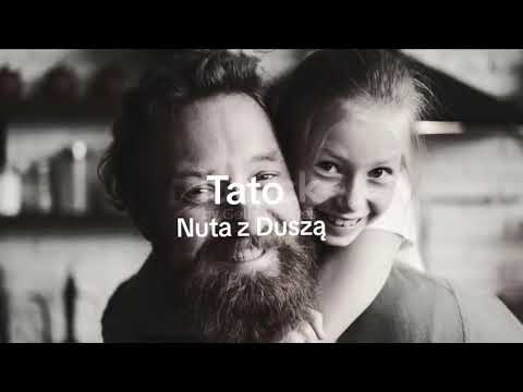 Tato - Nuta z Duszą