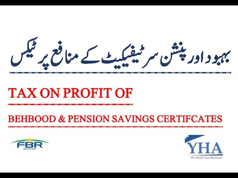 TAXATION ON PROFIT OF BEHBOOD & SAVINGS CERTIFICATES |TAXATION ...