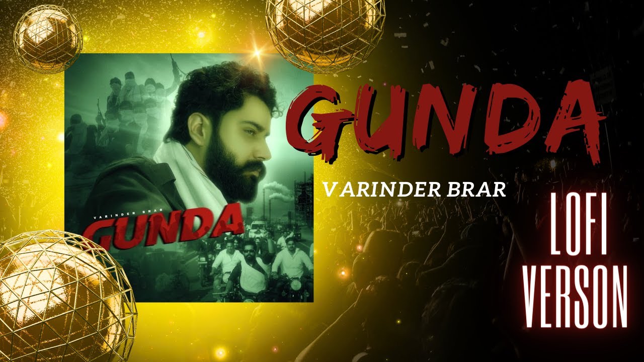 GUNDA | Varinder Brar | Hryanvi new song | letest Song 2024 | - YouTube