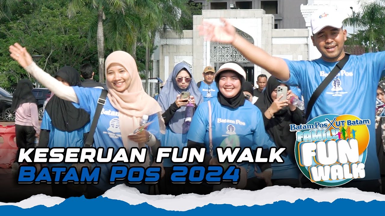 Keseruan Batam pos Fun walk 2024 - YouTube
