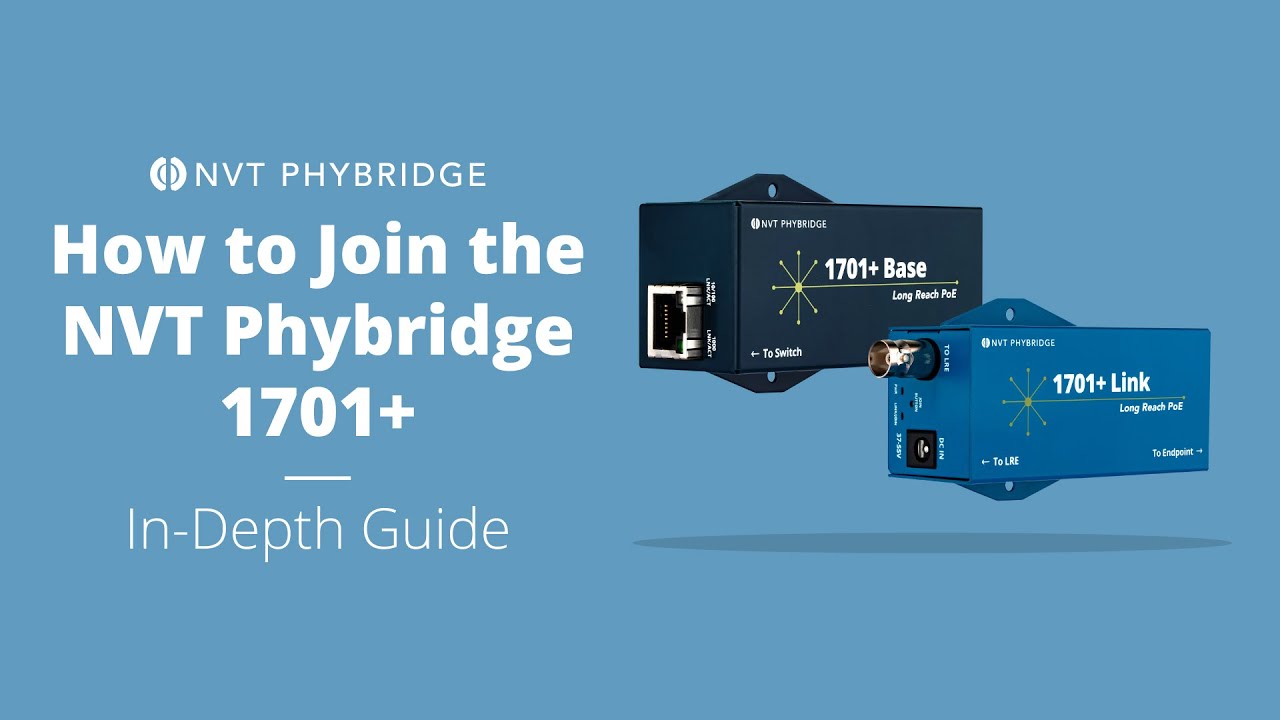 How to Join the NVT Phybridge 1701+ | In-Depth Guide - YouTube
