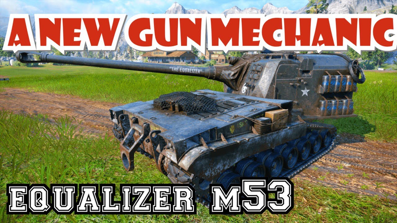 Equalizer M53 Tank Review || World of Tanks Console PS4 XBOX ...