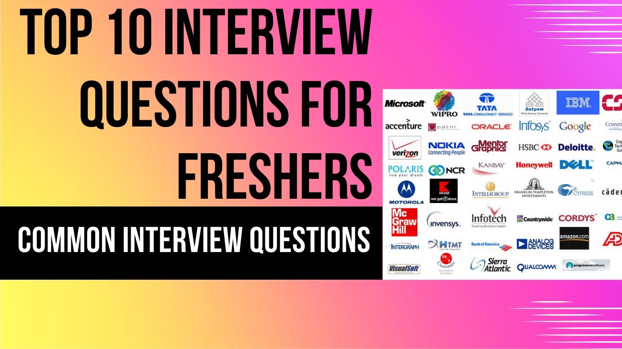Top 10 Interview Questions For Freshers || Interview Tips For Freshers# ...