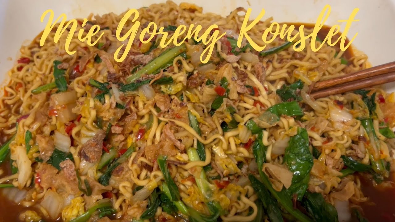Mie Goreng Konslet & Sayur Santan Blendrang - YouTube