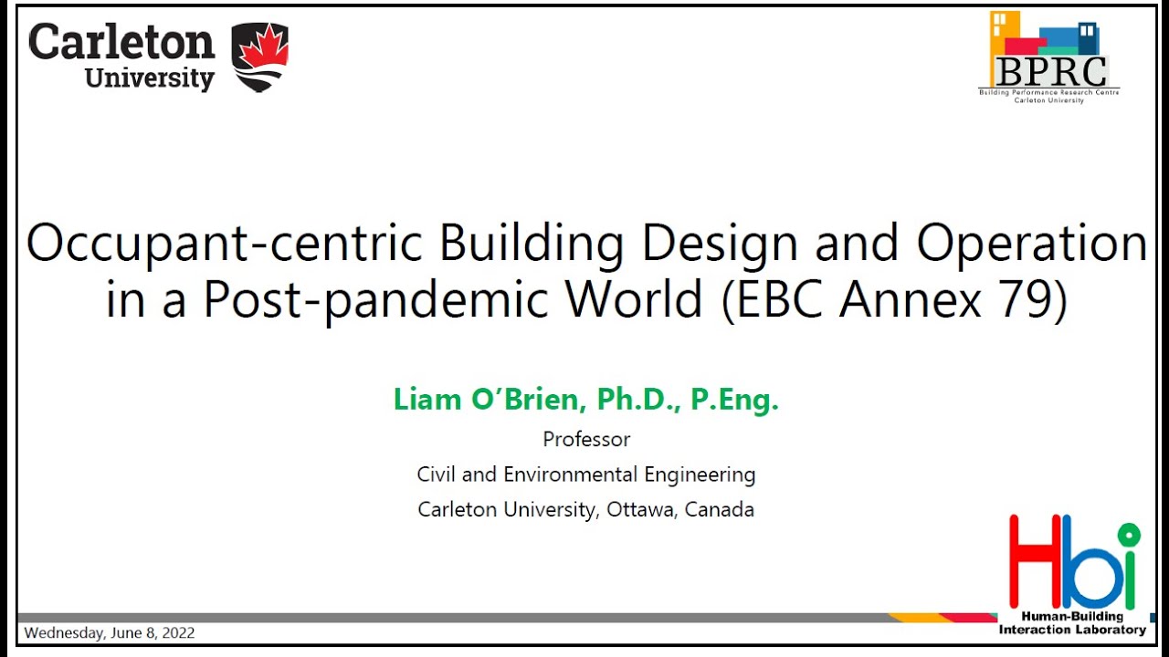 Occupant-centric Design and Operation in a Post-pandemic World (Liam O ...