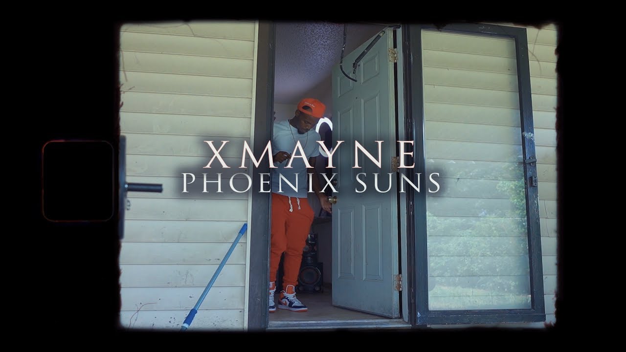 XMayne - Phoenix Suns (Official Music Video) - YouTube