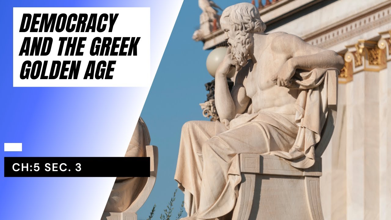 Democracy and the Golden Age of Greece VideoLessonCh5S3 - YouTube