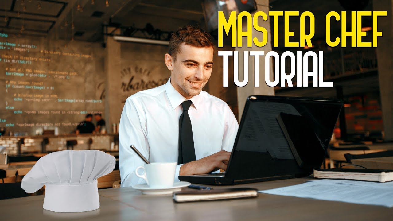 Master Chef Tutorial : The Practical Guide - YouTube