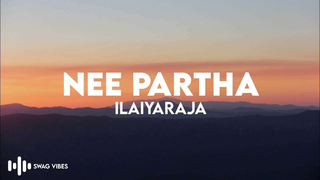 Nee partha parvaikkoru nandri -ILAIYARAJA / COVER - YouTube