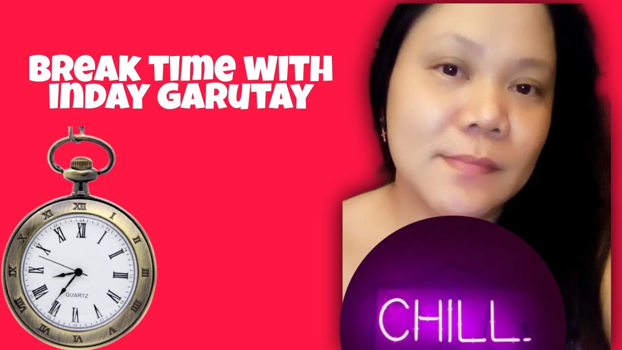 tea time kasama si inday garutay - YouTube