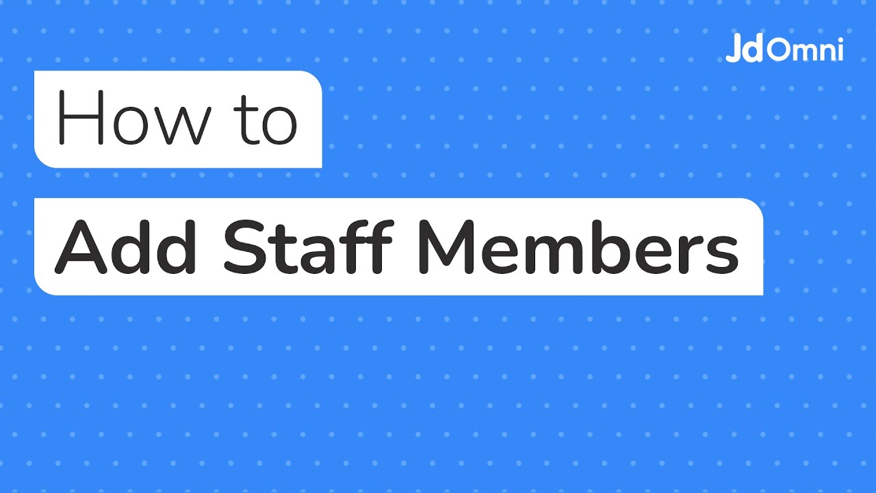 How to Add Staff Members - YouTube