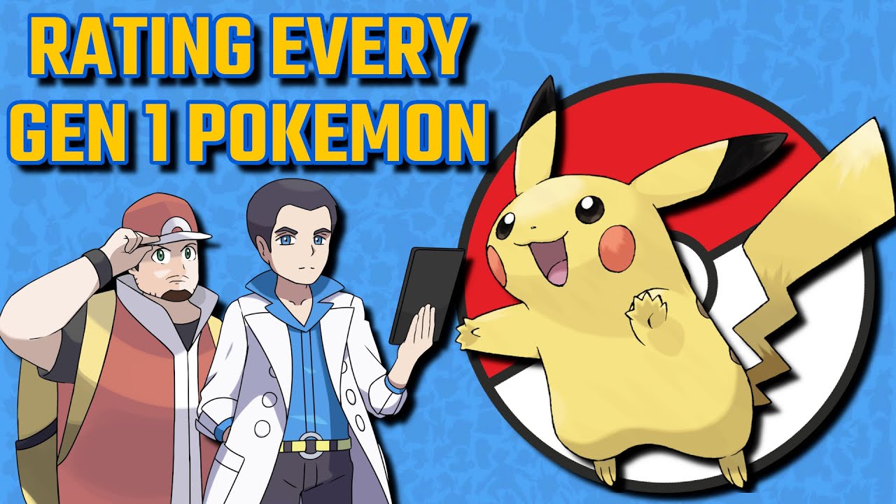 Rating Every Gen 1 Pokémon (ft. dribson) - YouTube