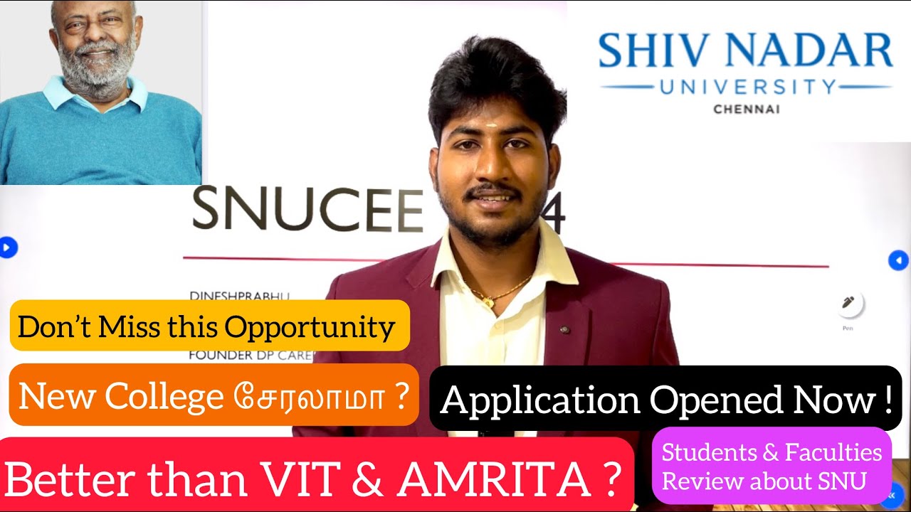 Shiv Nadar University,Chennai|SNUCEE 2024|College Review|Better than ...
