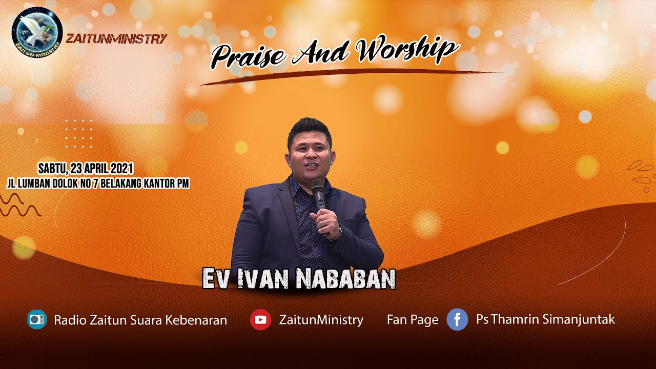 IBADAH MEZBAH DUPA DAN DOA PUASA ZAITUN BALIGE | 24/04/2021 Ps Ivan ...