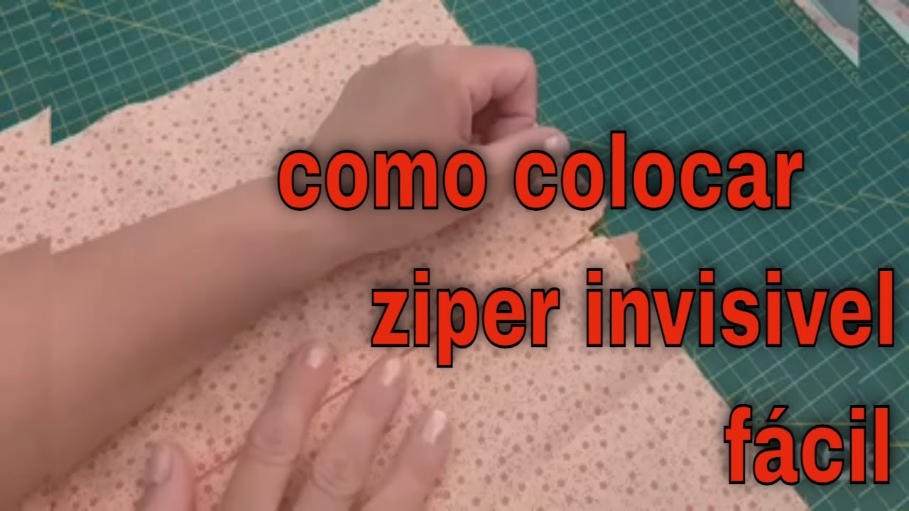 Como colocar ziper invisível Fácil / how to put invisible zipper easy ...