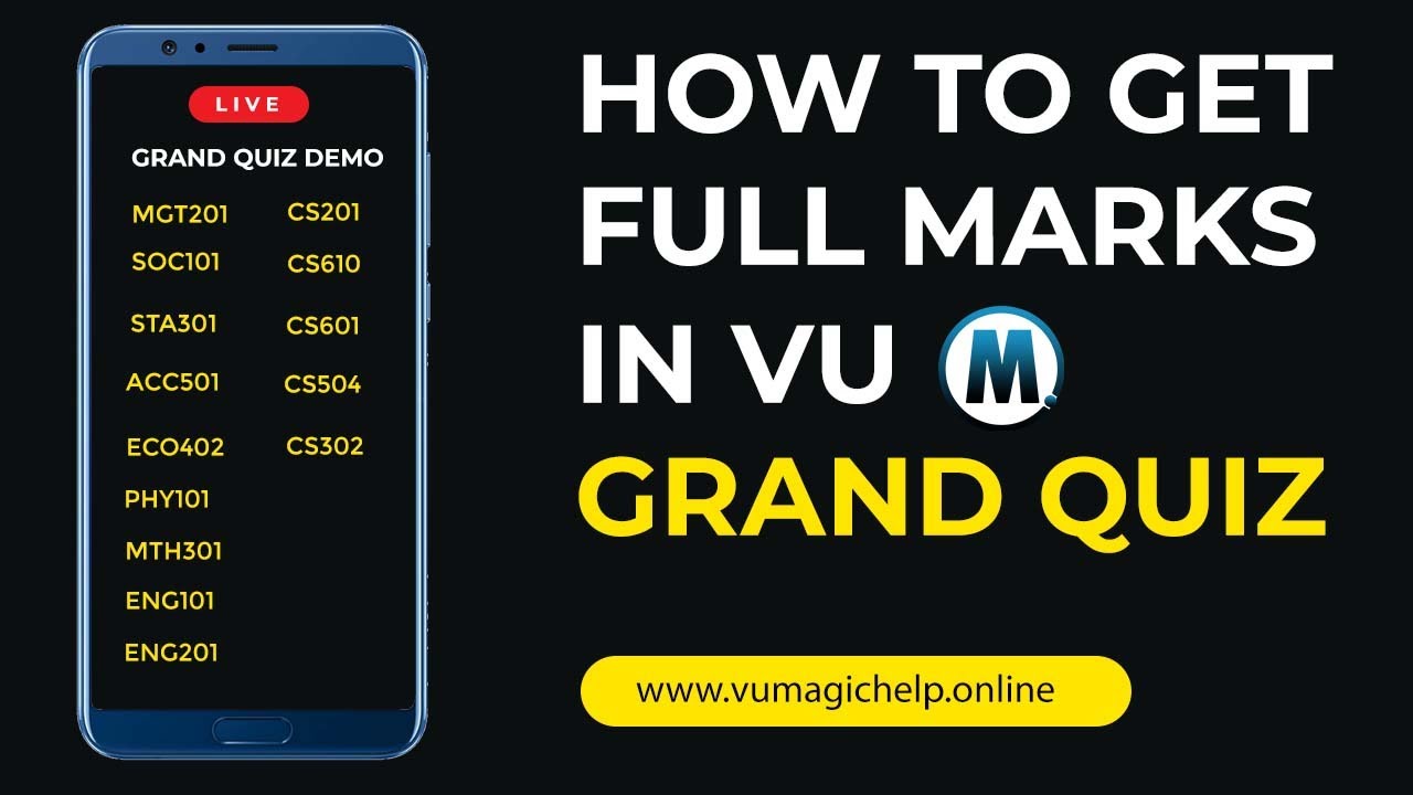 LIVE DEMO | GET FULL MARKS IN GRAND QUIZ |V U | 100% CORRECT | VU MAGIC ...