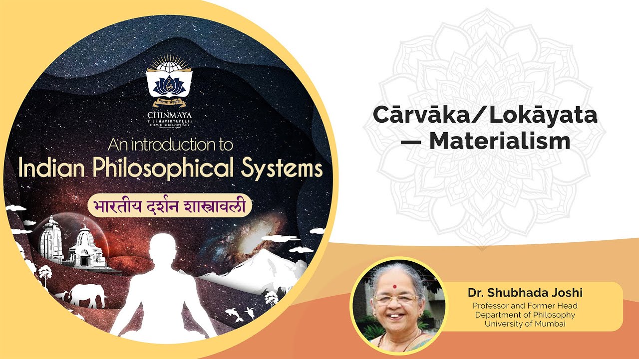BDS - 02 — Charvaka/Lokayata — Materialism by Dr. Shubhada Joshi - YouTube