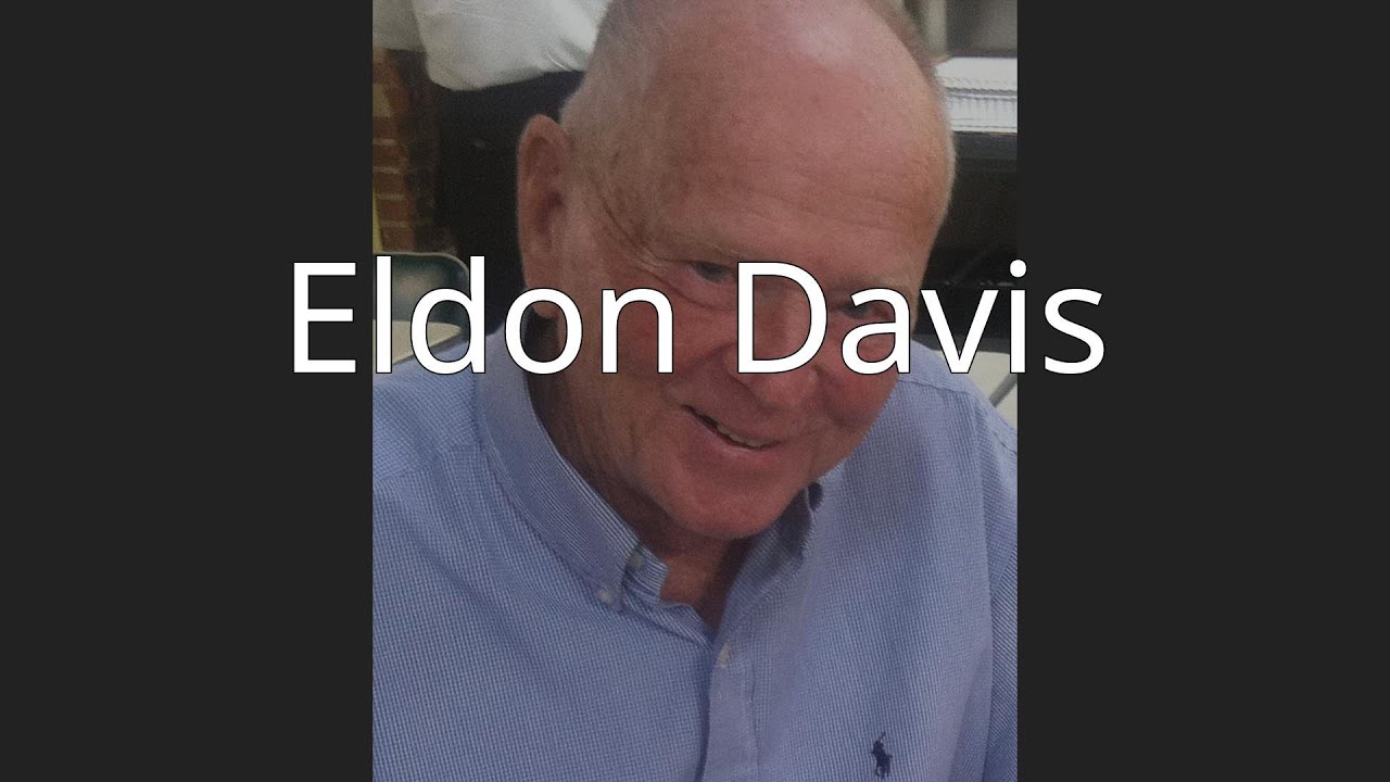 Eldon Davis - YouTube