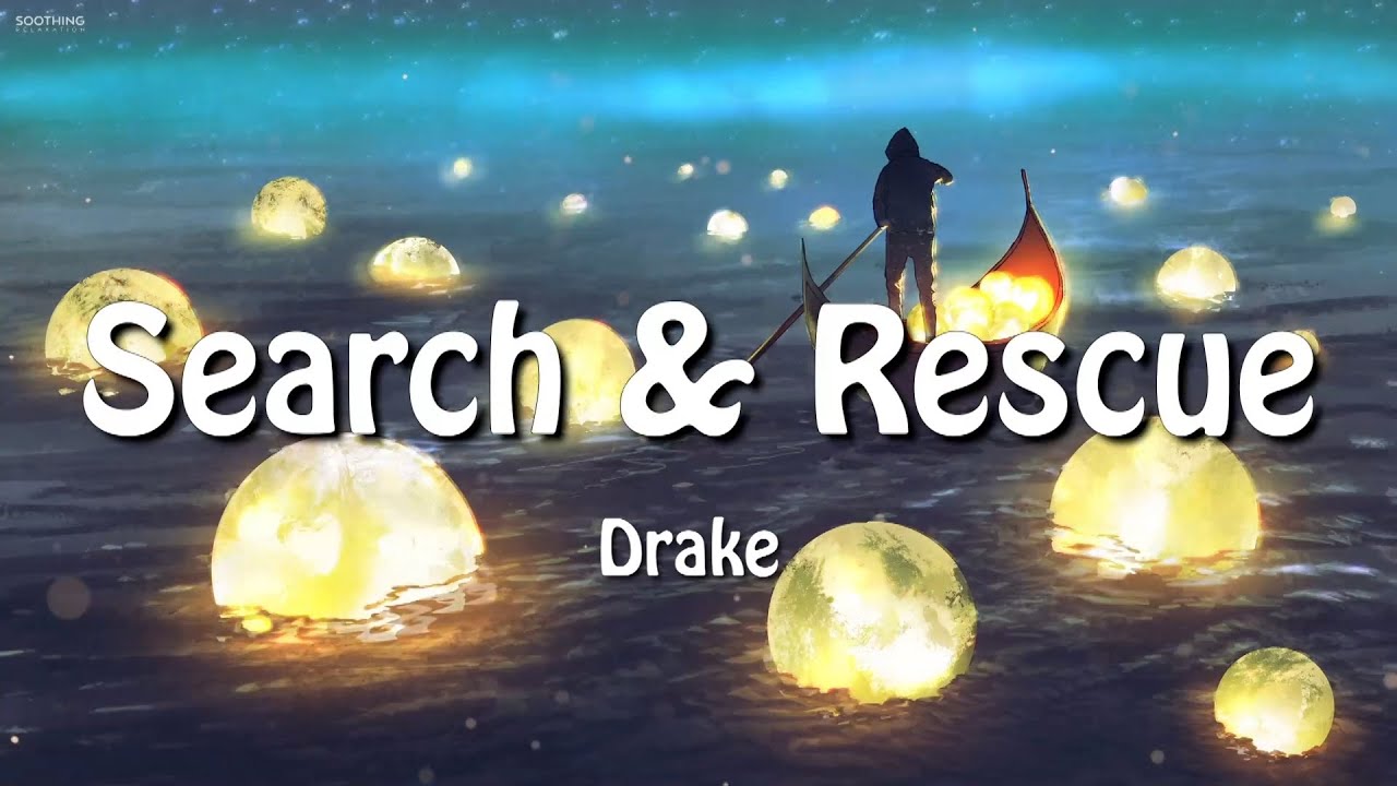 Drake - Search & Rescue - YouTube