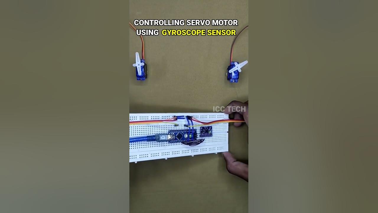 Controlling Servo Motor With Gyroscope Sensor Icctech Shorts Arduino Arduinoproject