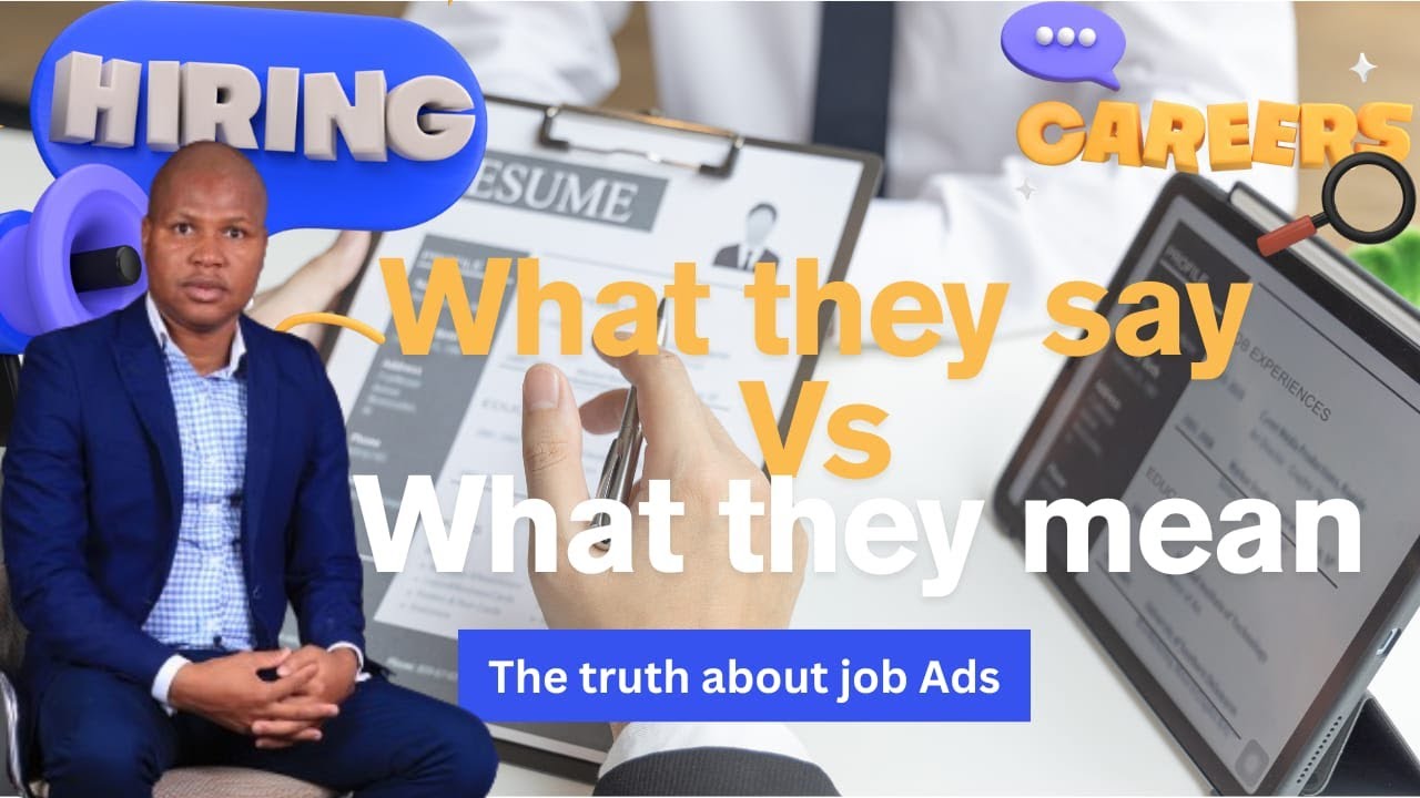 "The Truth About Job Ads!" What They Say vs. What They Mean - YouTube