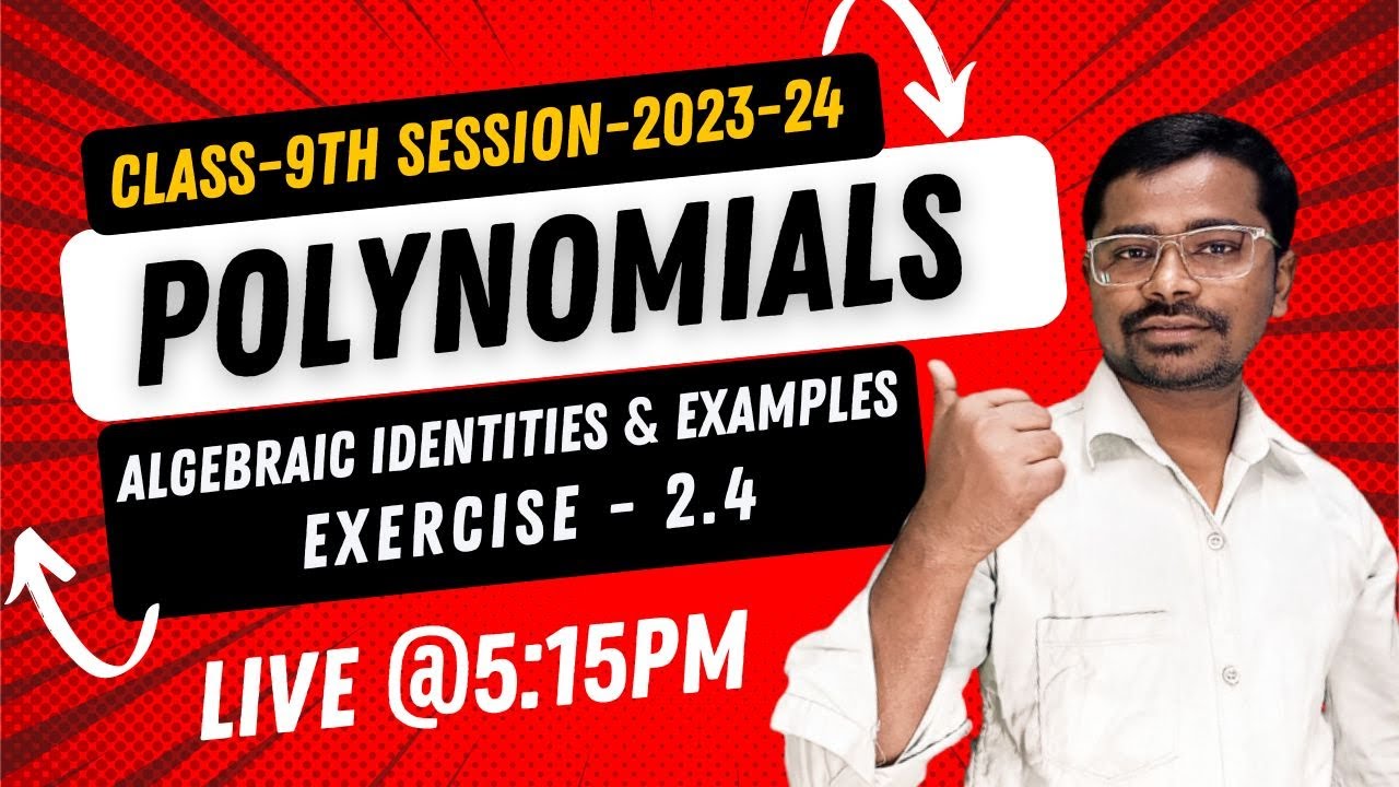 Polynomials class 9th chapter 2 | Algebraic identity & Examples ...