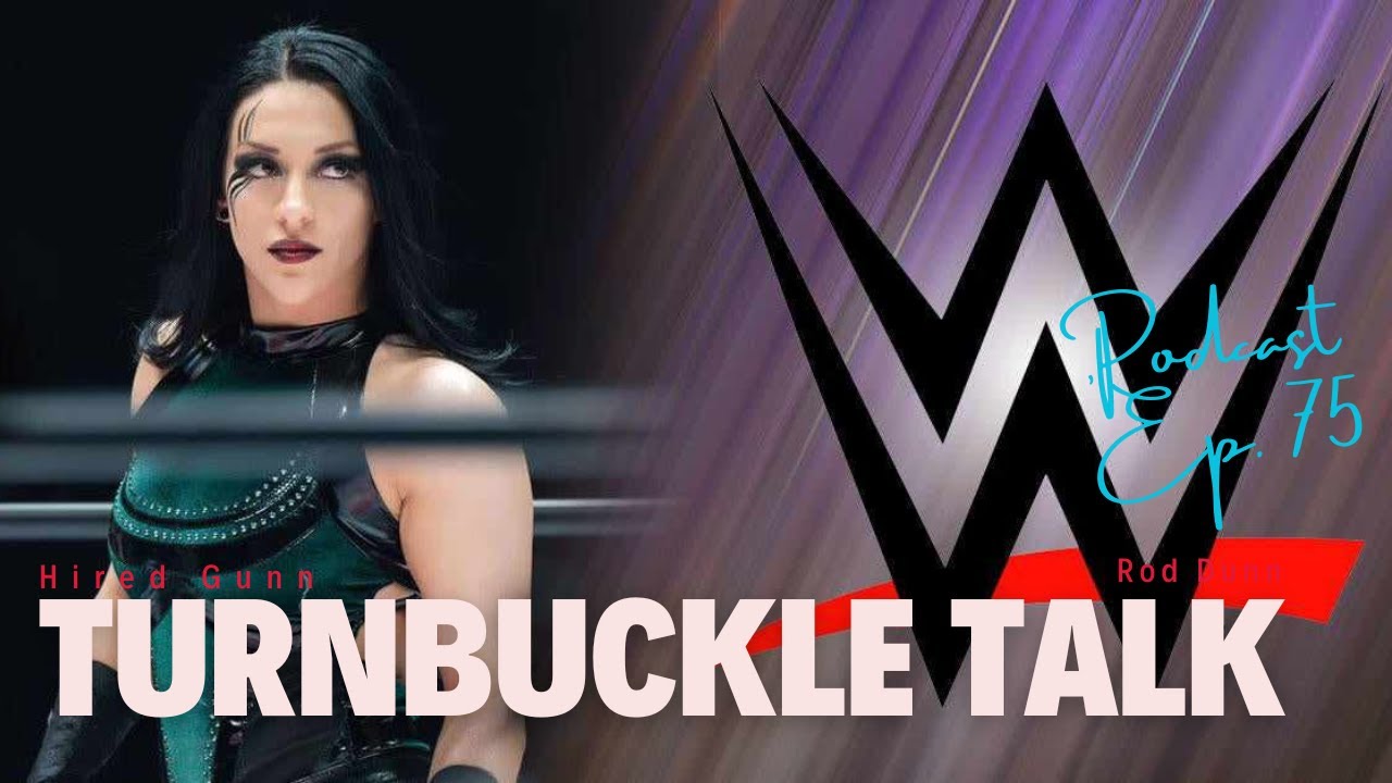 TurnBuckle Talk Podcast Ep:#75: NXT & AEW Show Recaps & Major Signings ...