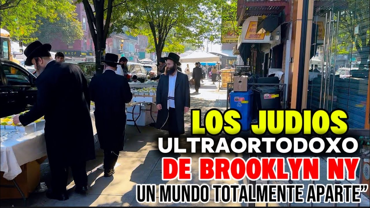 Así viven los JUDÍOS JASÍDICOS de Williamsburg, Brooklyn: SIN INTERNET ...