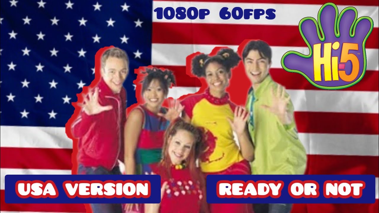 Hi-5 USA Series 1 2003 - Ready Or Not (1080p 60fps HQ with no logo ...