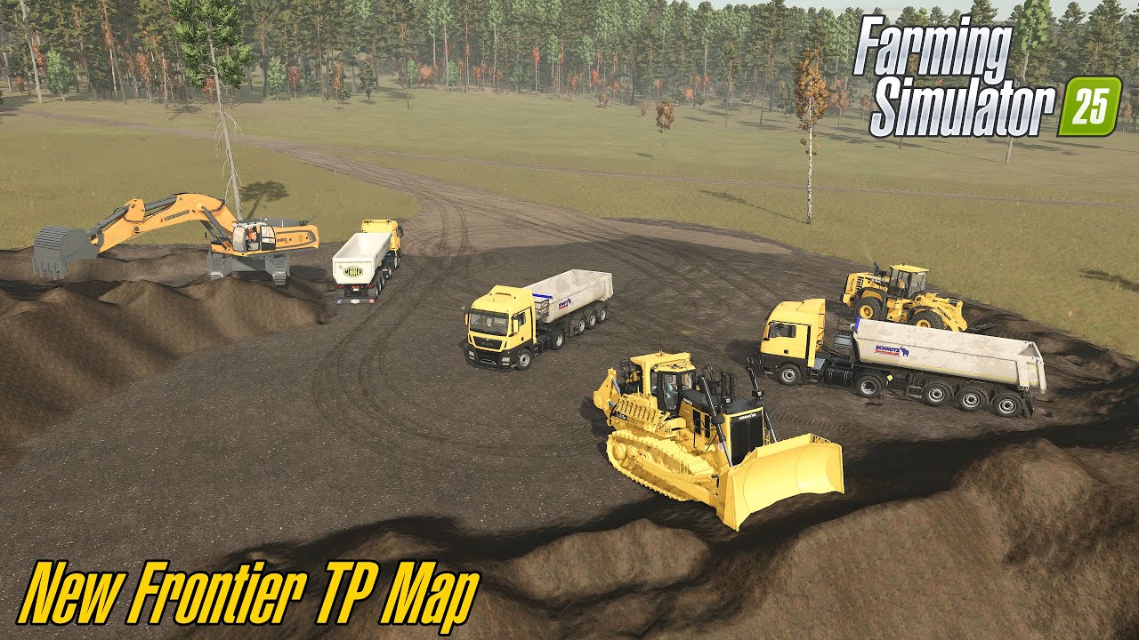 Farming Simulator 25 🚧 New Frontier TP Map 🚧 Episode 2 - Dirt Pit 👷‍♂️ ...