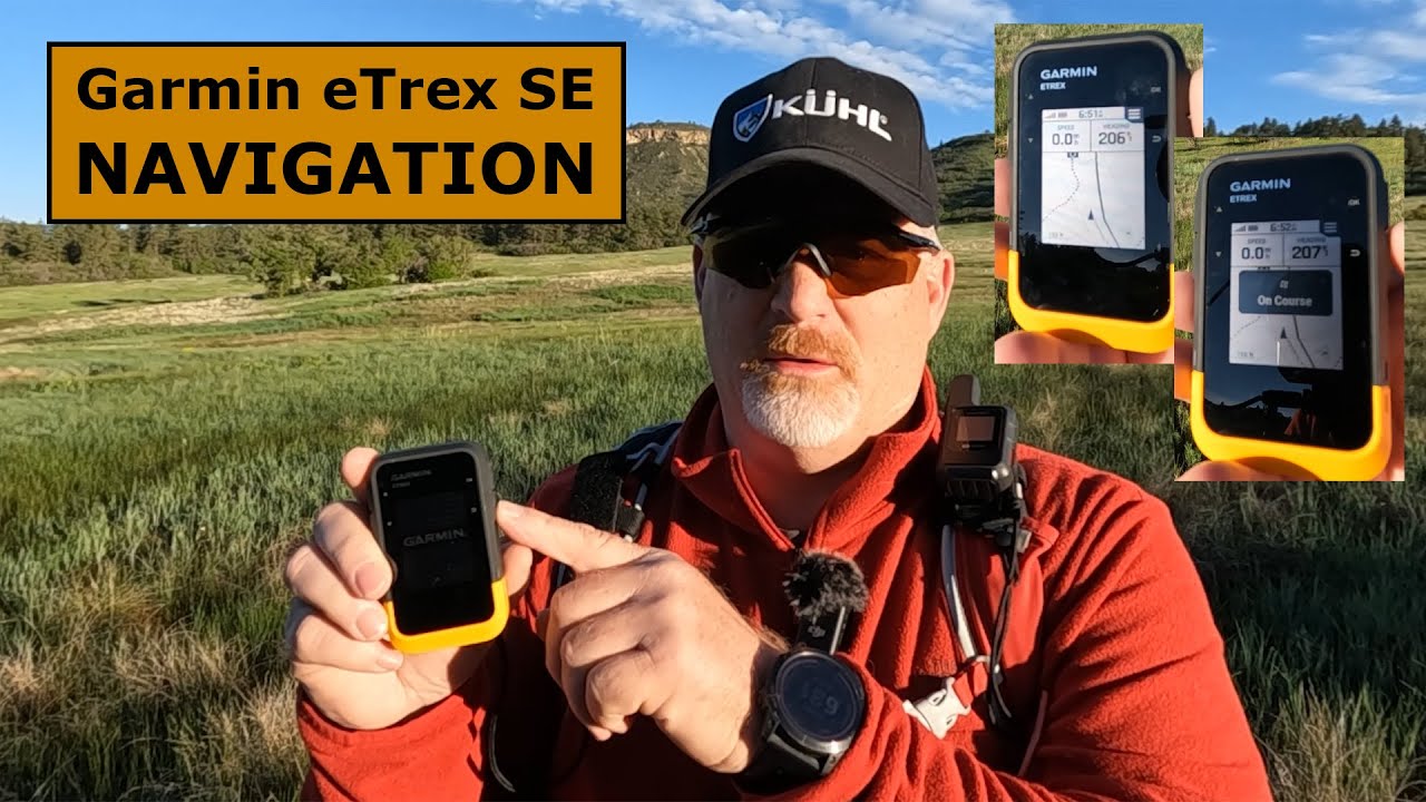 Garmin eTrex SE Navigation Field Test - YouTube